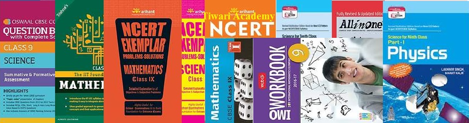 9 books 2 | Tiwari Academy - Free CBSE NCERT Books and Solutions