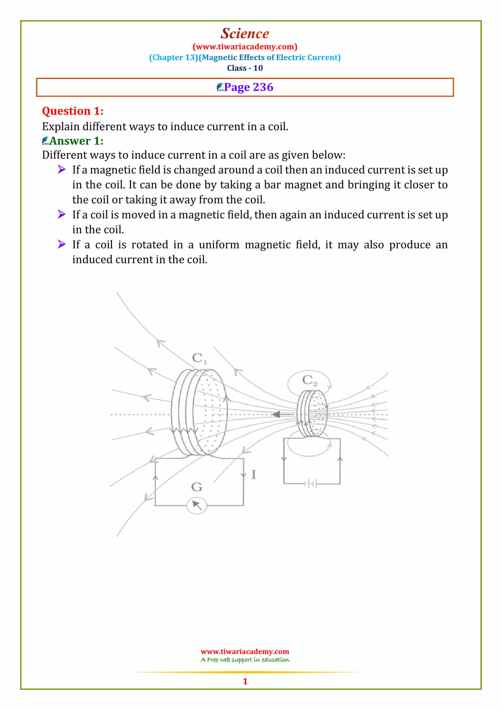 NCERT Solutions for Class 10 Science Chapter 13 for session 2022-23.