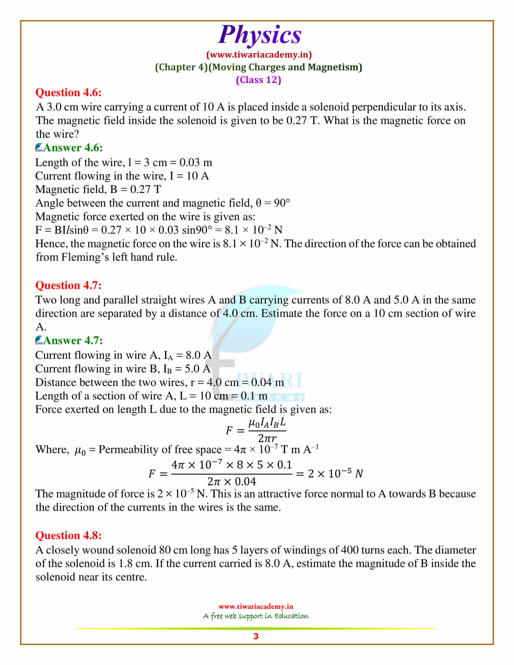 NCERT Solutions for Class 12 Physics Chapter 4 in Hindi and English.