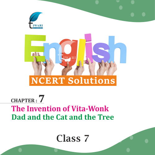 NCERT Solutions for Class 7 English Honeycomb Chapter 7 in PDF