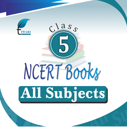 NCERT Books For Class 5 (Updated for Session 2022-2023)