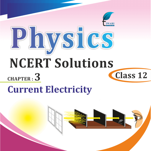 NCERT Solutions for Class 12 Physics Chapter 3 in Hindi English Medium