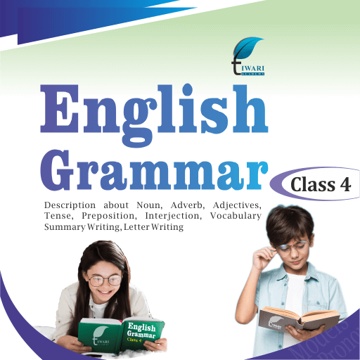 English Grammar for Class 4 All Chapters Book on Syllabus 2022-2023.