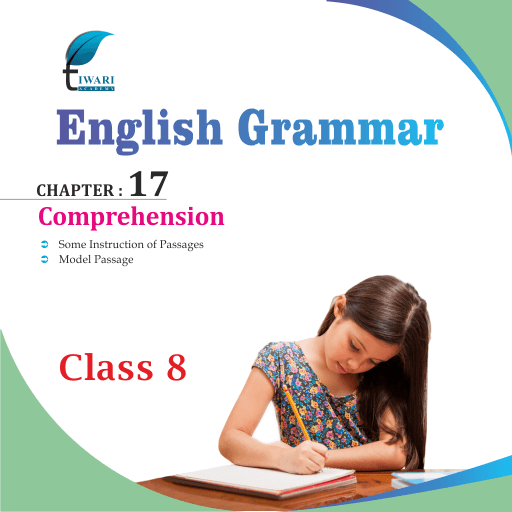 Class 8 English Grammar Chapter 17 Comprehension (Unseen Passage)