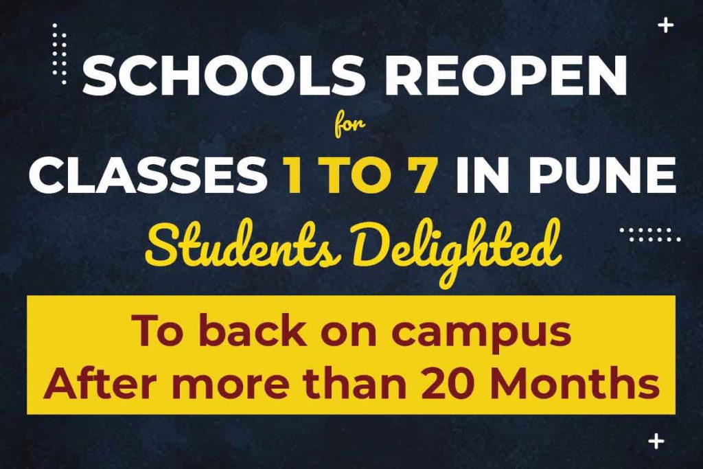 Schools Reopen For Classes 1 to 7 in Pune Students Delighted.