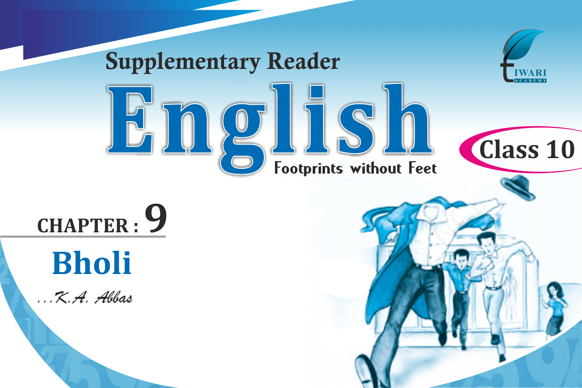 NCERT Solutions for Class 10 English Supplementary Chapter 9 Bholi