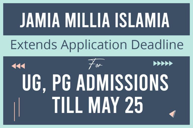 Jamia Millia Islamia extends application deadline for UG, PG admission