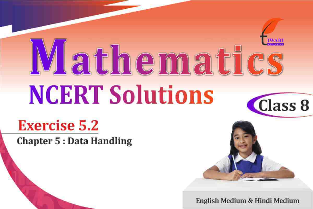 NCERT Solutions for Class 8 Maths Chapter 5 Exercise 5.2