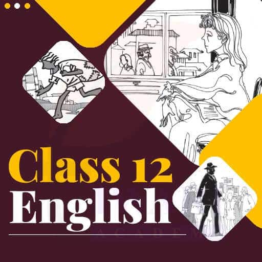 NCERT Solutions for Class 12 English Flamingo Vistas for 2024-25 Exams