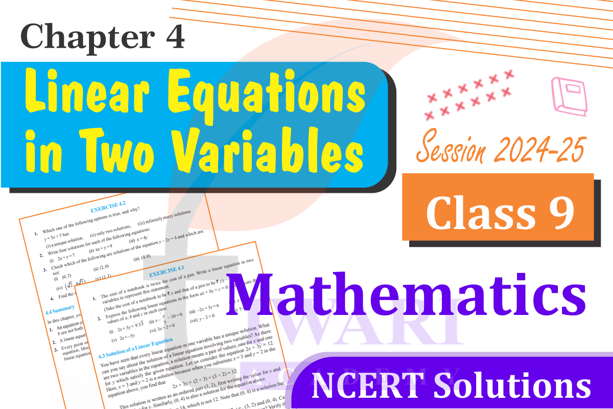 NCERT Solution Class 9 Maths Chapter 4 Linear Equation in two Variable