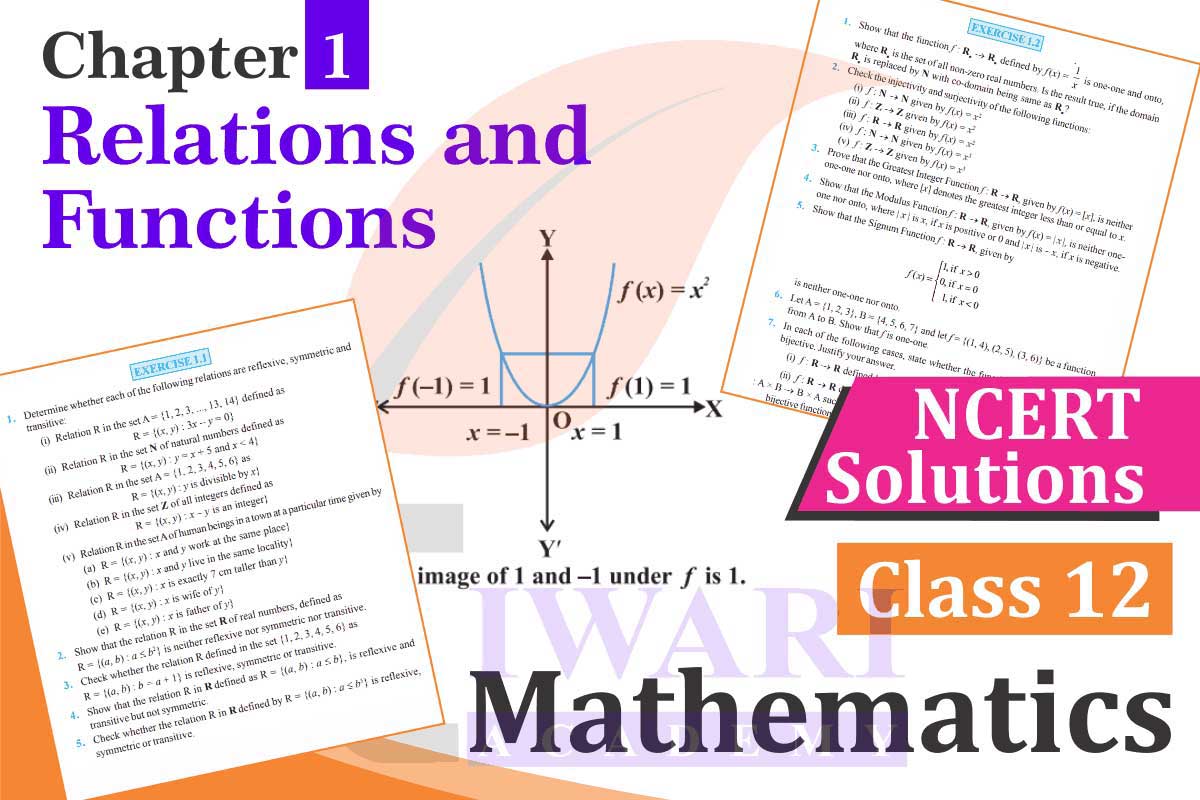 NCERT Solutions Class 12 Mathematics Chapter 1 Relations and Functions