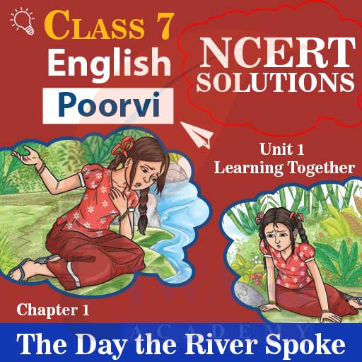 NCERT Solutions Class 7 English Poorvi Chapter 1 Question Answers